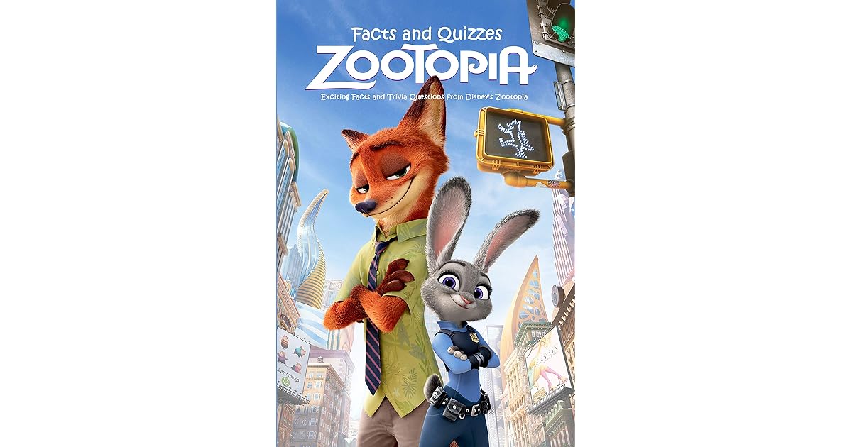 Zootopia Facts and Quizzes: Exciting Facts and Trivia Questions from ...