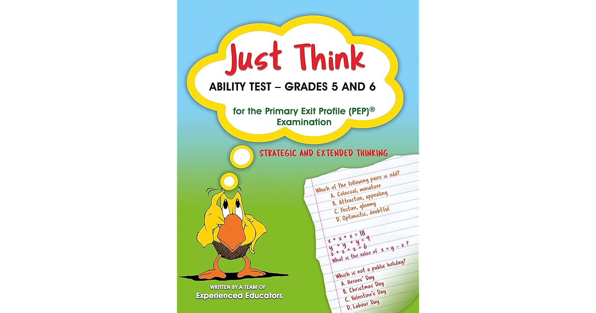 Just Think Ability Test - Grades 5 & 6 for the Primary Exit Profile PEP ...