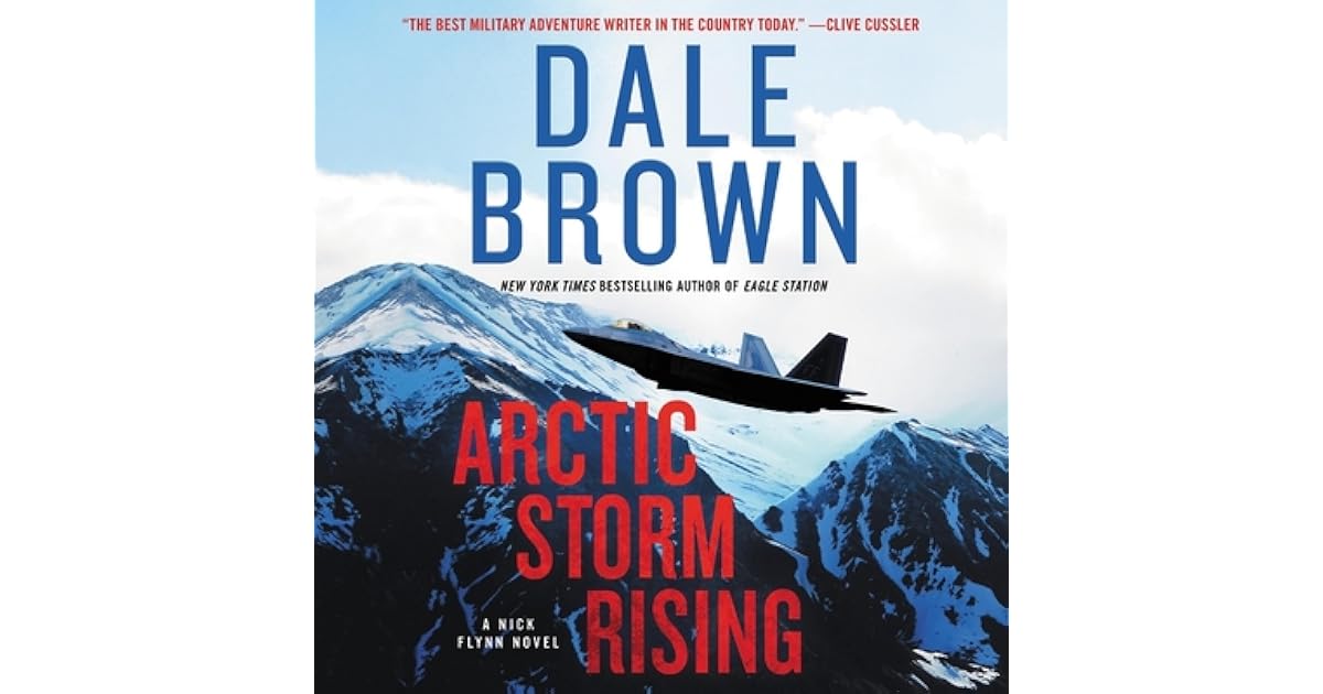 Arctic Storm Rising by Dale Brown