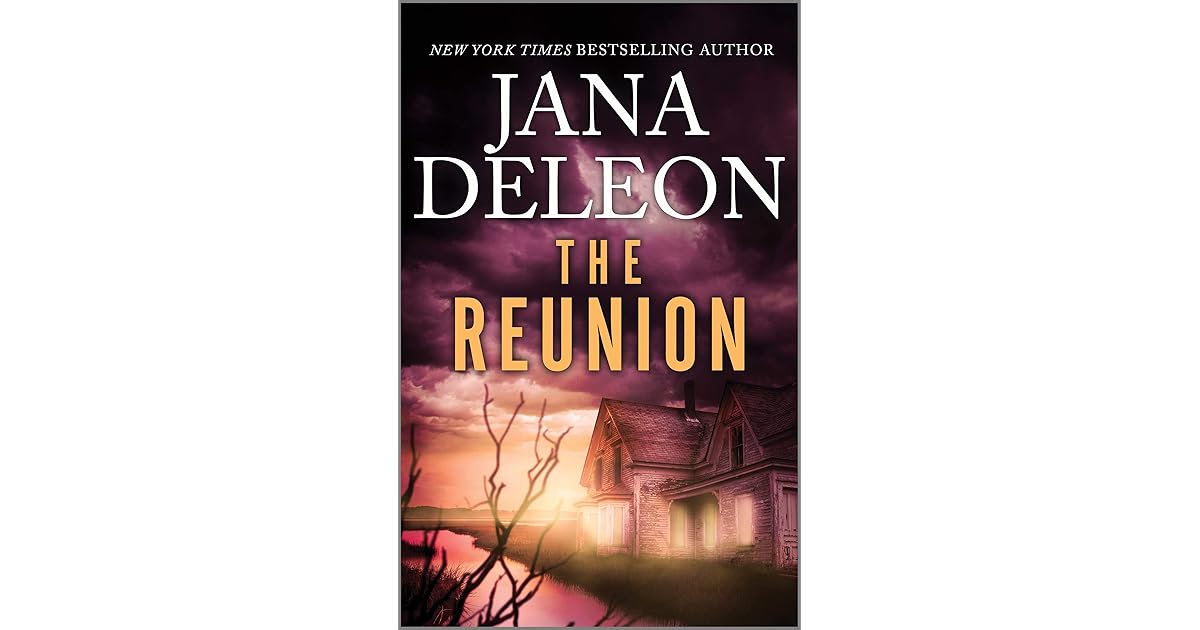 The Reunion by Jana Deleon