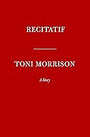 Recitatif by Toni Morrison