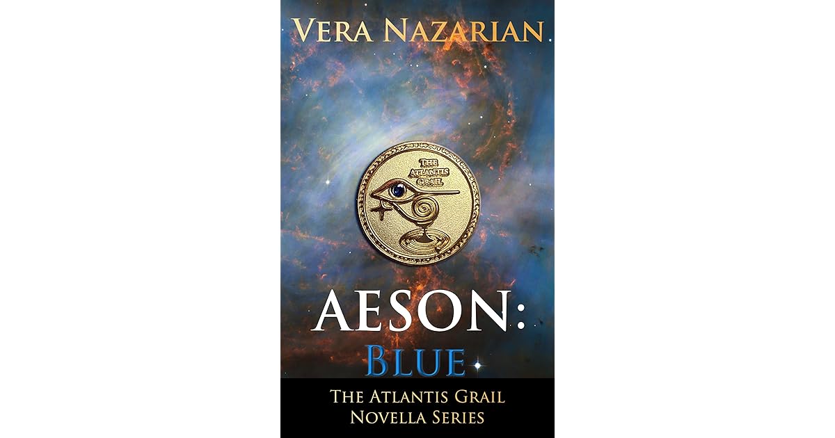 Aeson: Blue (The Atlantis Grail Novella Series) by Vera Nazarian