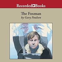 The Foxman by Gary Paulsen