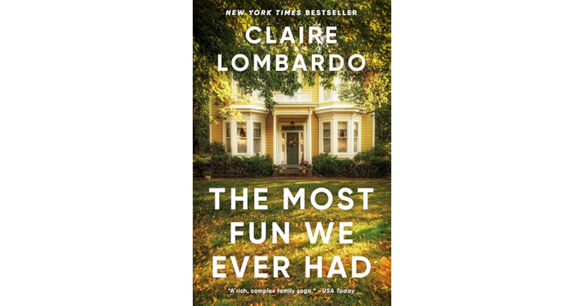 Book giveaway for The Most Fun We Ever Had by Claire Lombardo Mar 15 ...