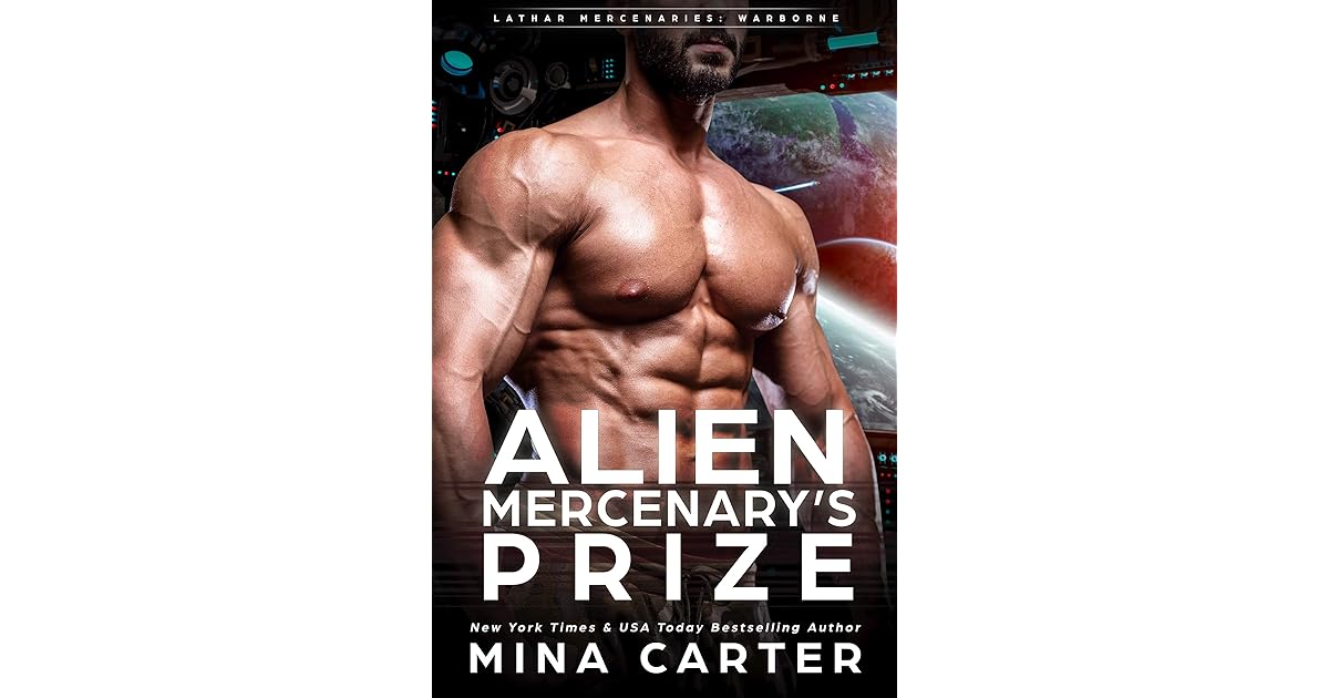 Alien Mercenary's Prize by Mina Carter