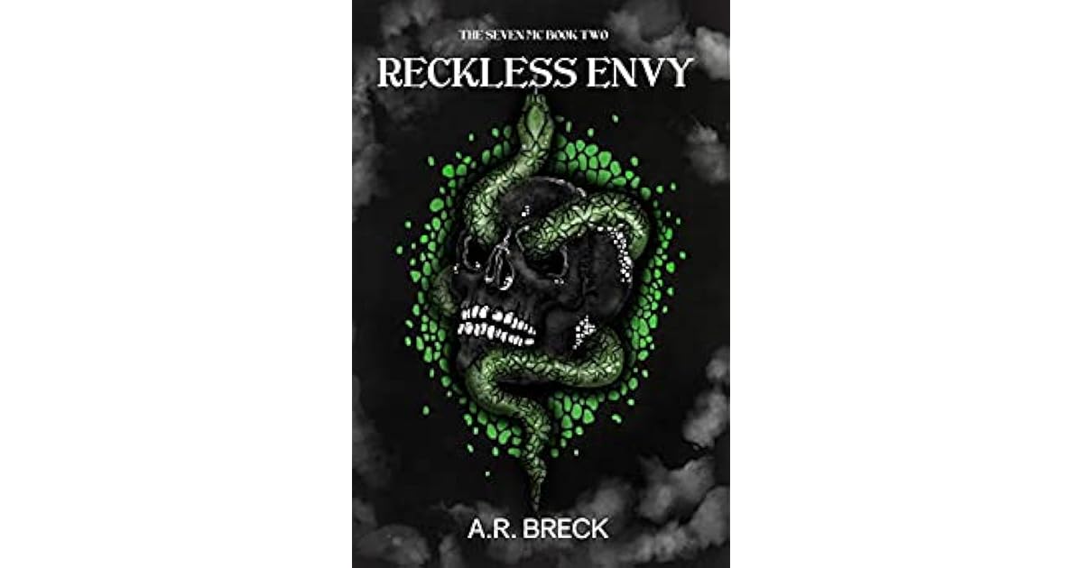 Reckless Envy (The Seven MC, #2) by A.R. Breck