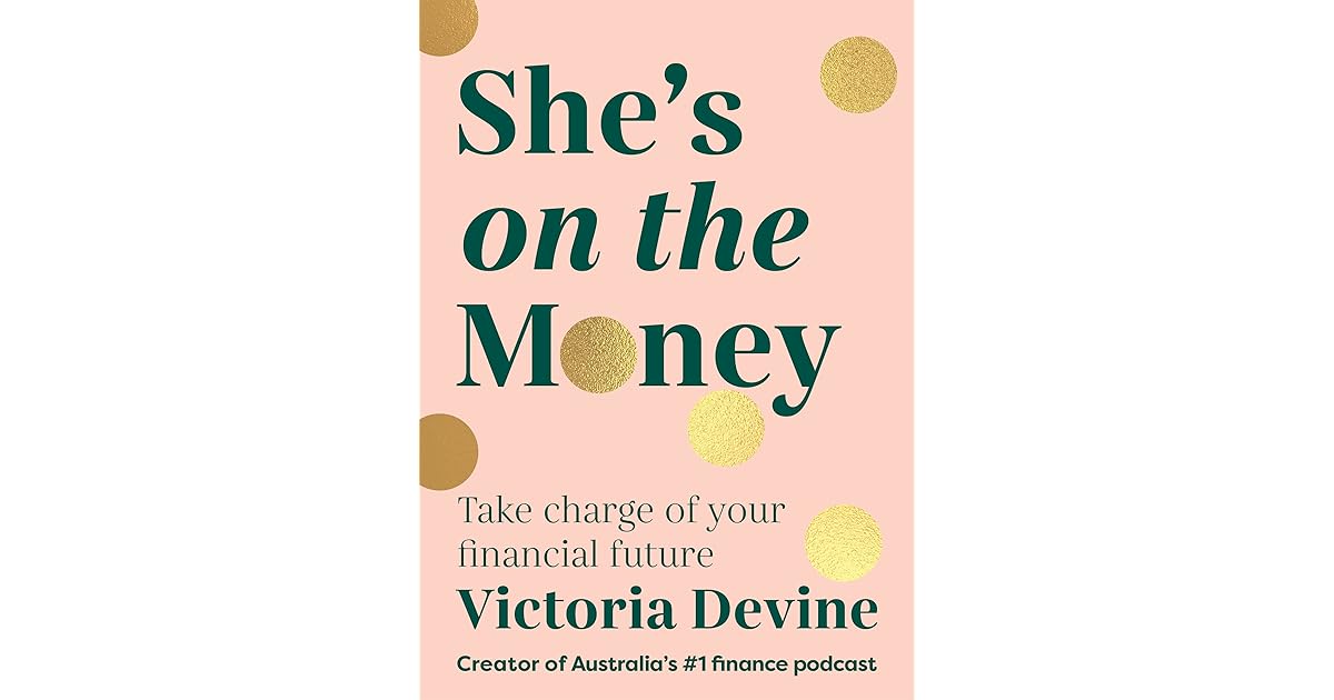 She's on the Money by Victoria Devine
