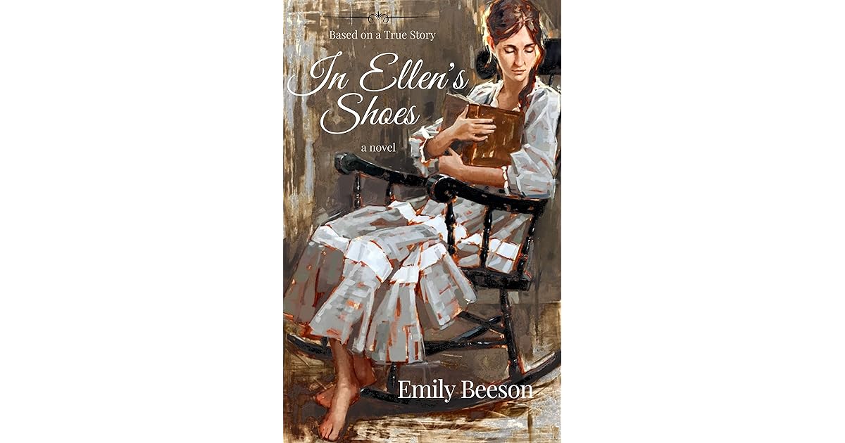 In Ellen's Shoes: Based on the true story of Ellen Breakell and ...