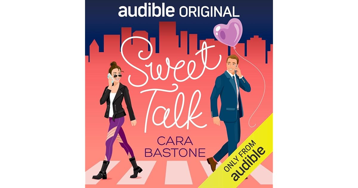 Sweet Talk (Love Lines, #2) by Cara Bastone