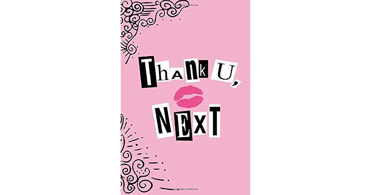 Thank U, Next Ariana Grande Lyric Notebook Journal Diary 100 Page by serina sarah