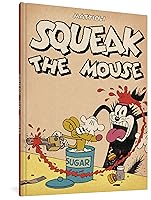 Squeak the Mouse by Massimo Mattioli