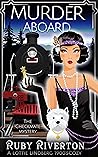 Murder Afloat: A Lottie Lindberg 1900's Cozy Mystery by Ruby Riverton