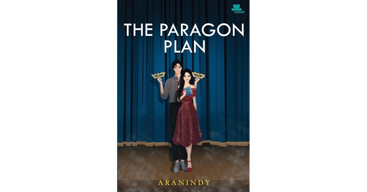 The Paragon Plan by Aranindy