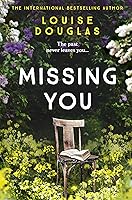 Missing You by Louise Douglas