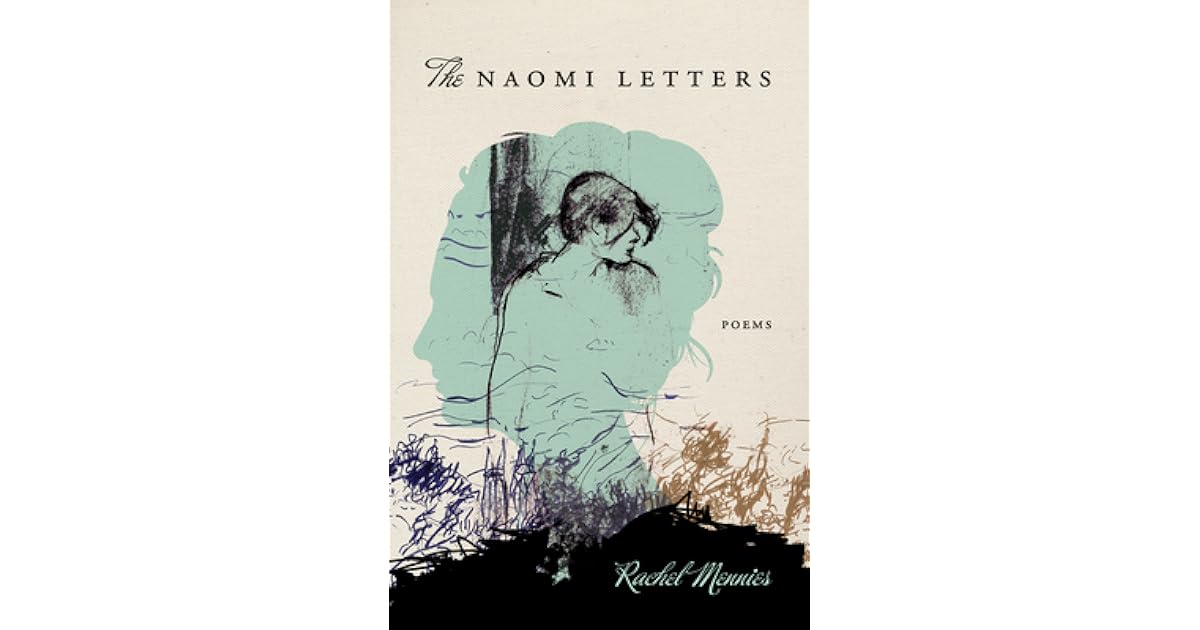 The Naomi Letters by Rachel Mennies