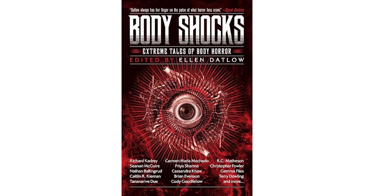 Book giveaway for Body Shocks: Extreme Tales of Body Horror by Ellen ...