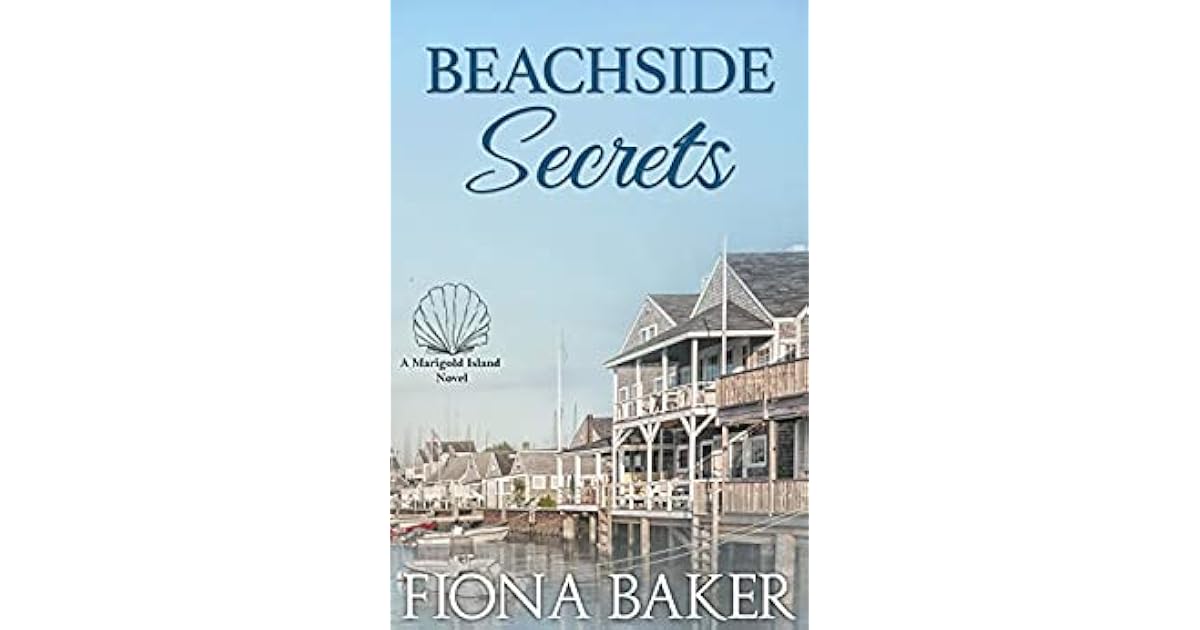 Beachside Secrets (Marigold Island, #4) by Fiona Baker