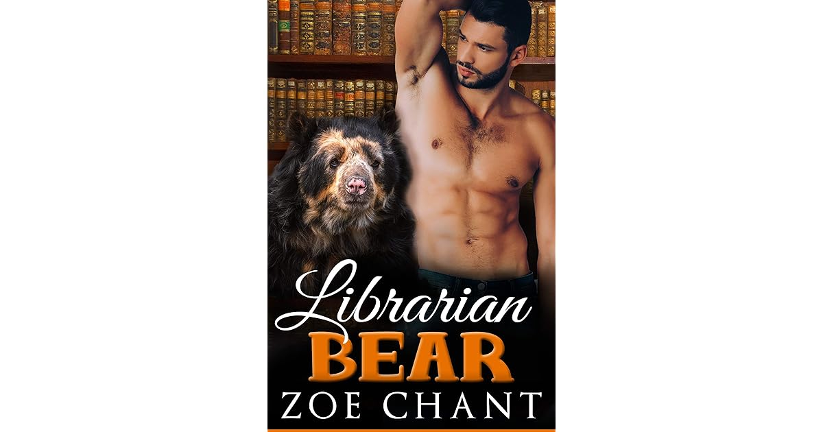 Librarian Bear (Virtue Shifters, #2) by Zoe Chant