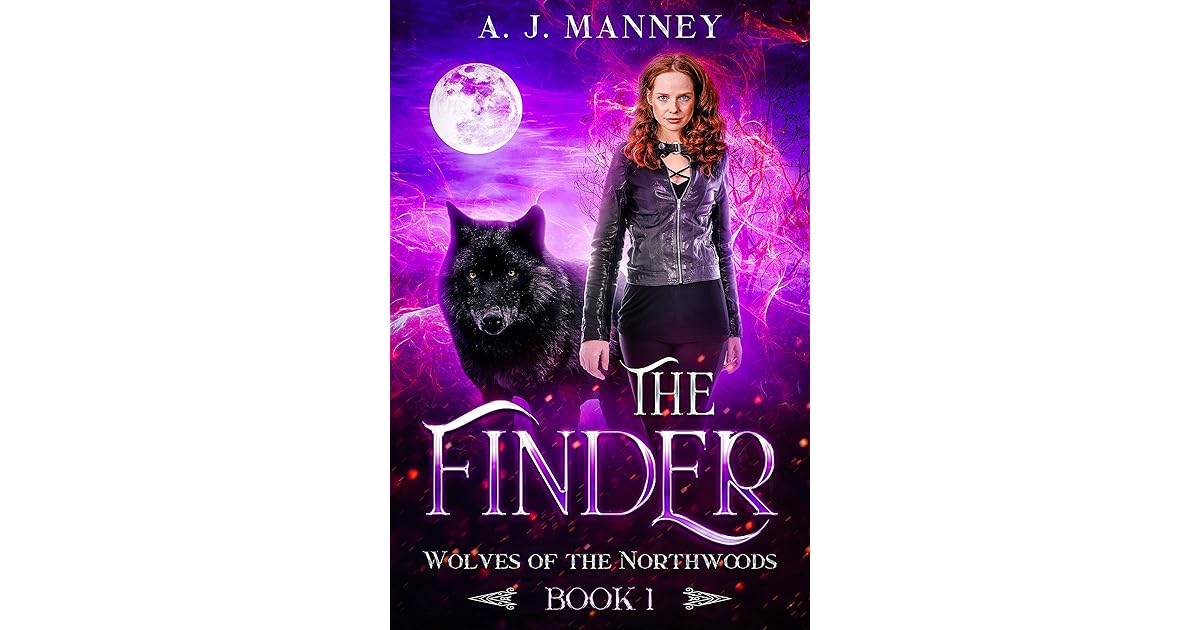 The Finder (Wolves of the Northwoods, #1) by A.J. Manney