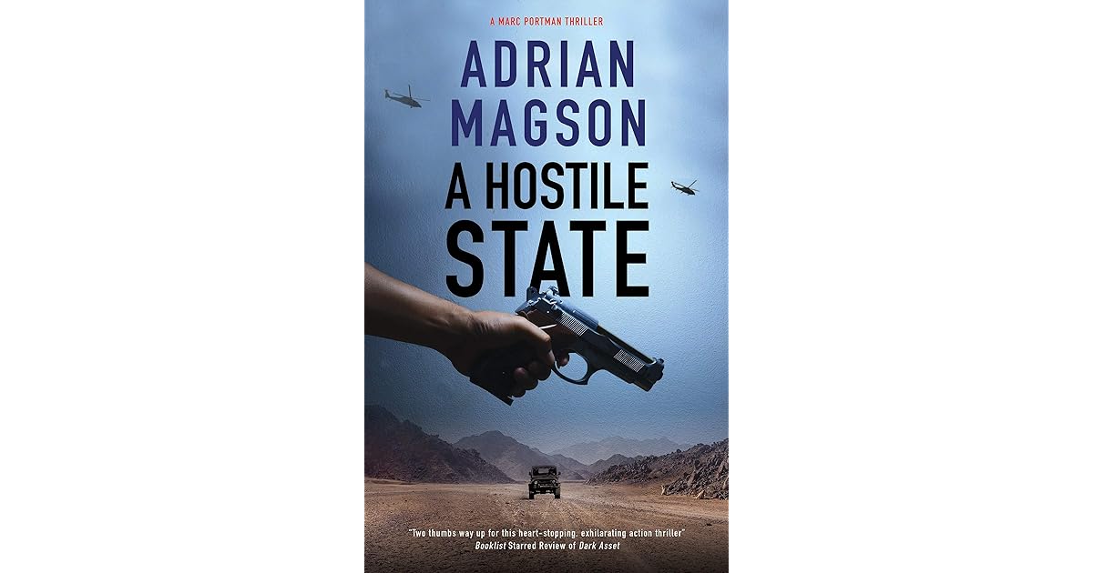 A Hostile State (Marc Portman, #5) by Adrian Magson