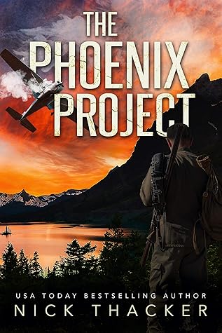 The Phoenix Project: A Harvey Bennett Novella by Nick Thacker
