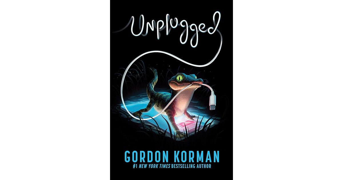 Unplugged by Gordon Korman