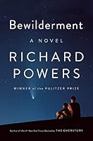 Bewilderment by Richard Powers