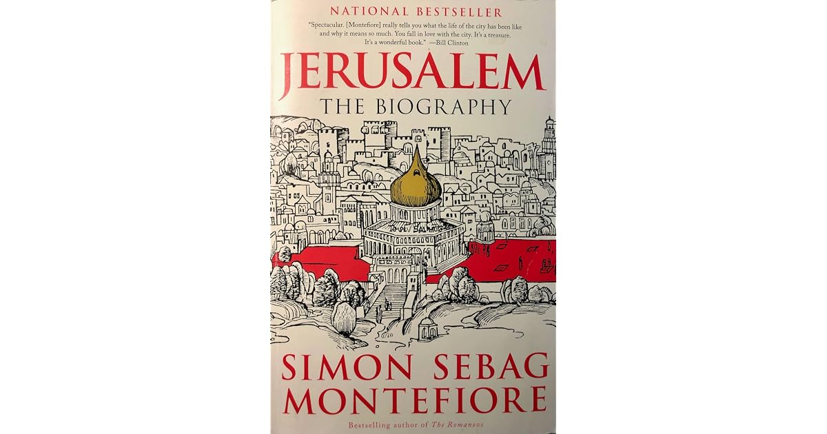 Book giveaway for Jerusalem: The Biography by Simon Sebag Montefiore ...