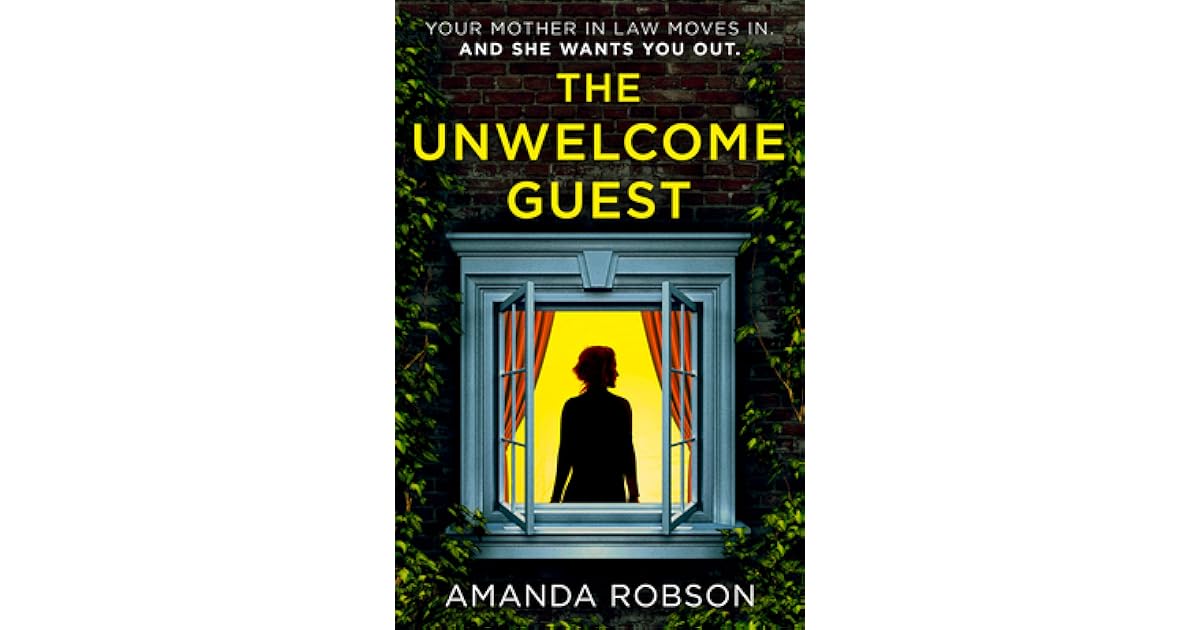 The Unwelcome Guest by Amanda Robson