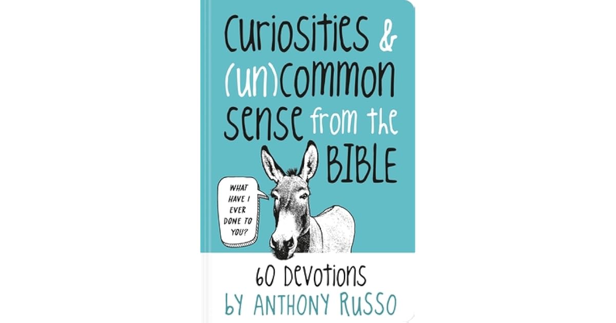Book giveaway for Curiosities and (Un)common Sense from the Bible: 60 ...