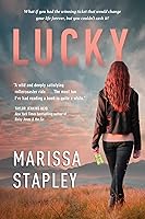 Lucky by Marissa Stapley