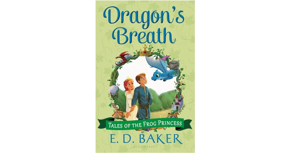 Dragon's Breath by E.D. Baker