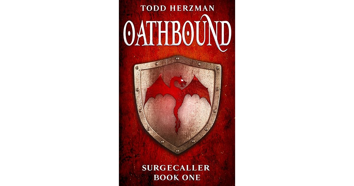 Oathbound (Surgecaller #1) by Todd Herzman