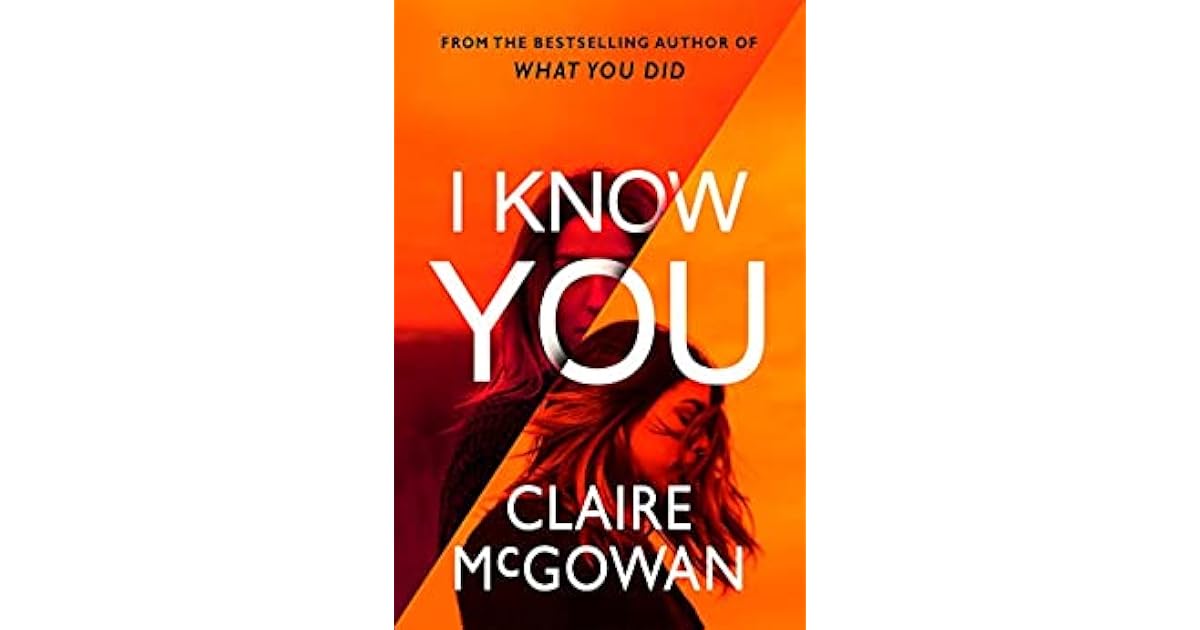 I Know You by Claire McGowan