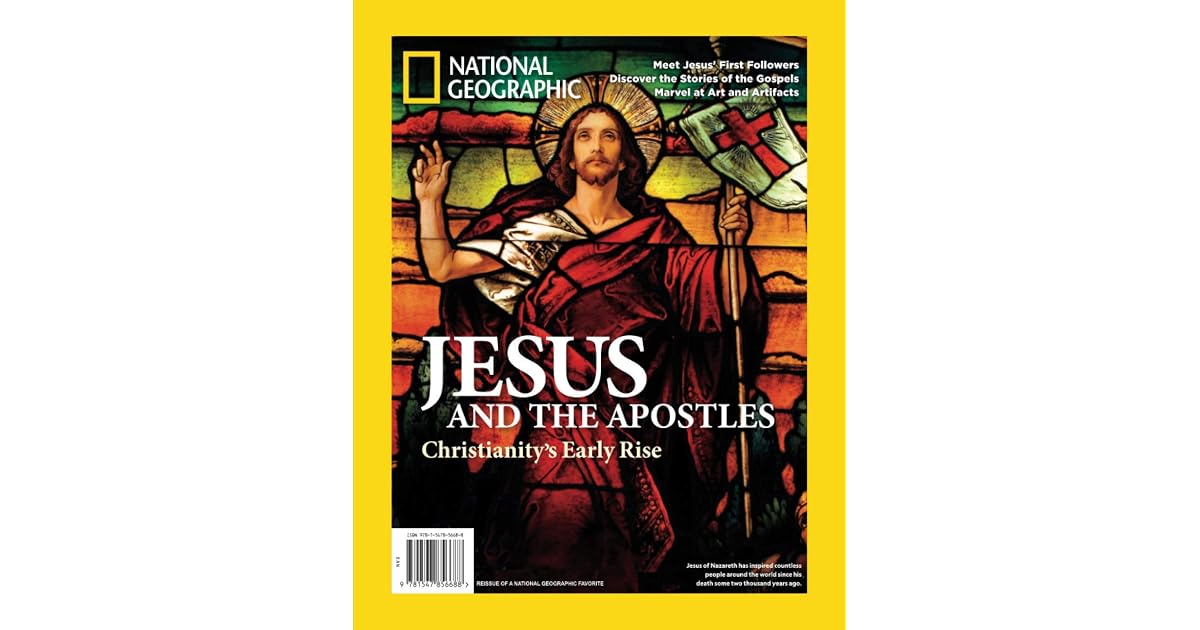 National Geographic Jesus & The Apostles by The Editors of National ...