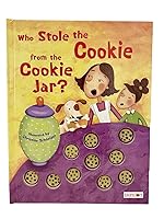 Who Stole the Cookie from the Cookie Jar? by Christine Schneider