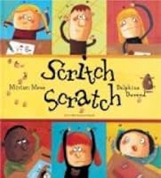 Scritch Scratch by Miriam Moss