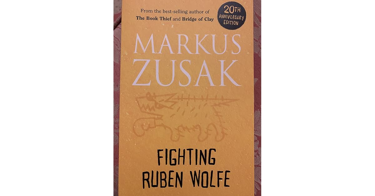 Fighting Ruben Wolfe by Markus Zusak