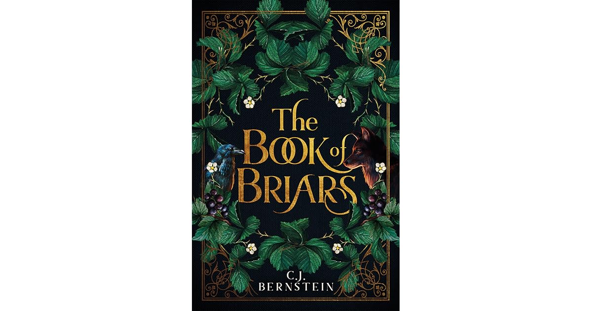 The Book of Briars (The Briar Archive, #5) by C.J. Bernstein