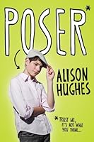 Poser by Alison Hughes