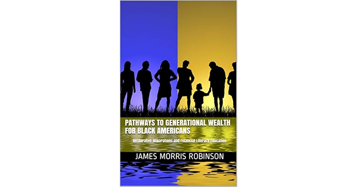 Book giveaway for Pathways to Generational Wealth for Black Americans ...