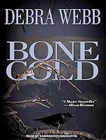 Bone Cold by Debra Webb
