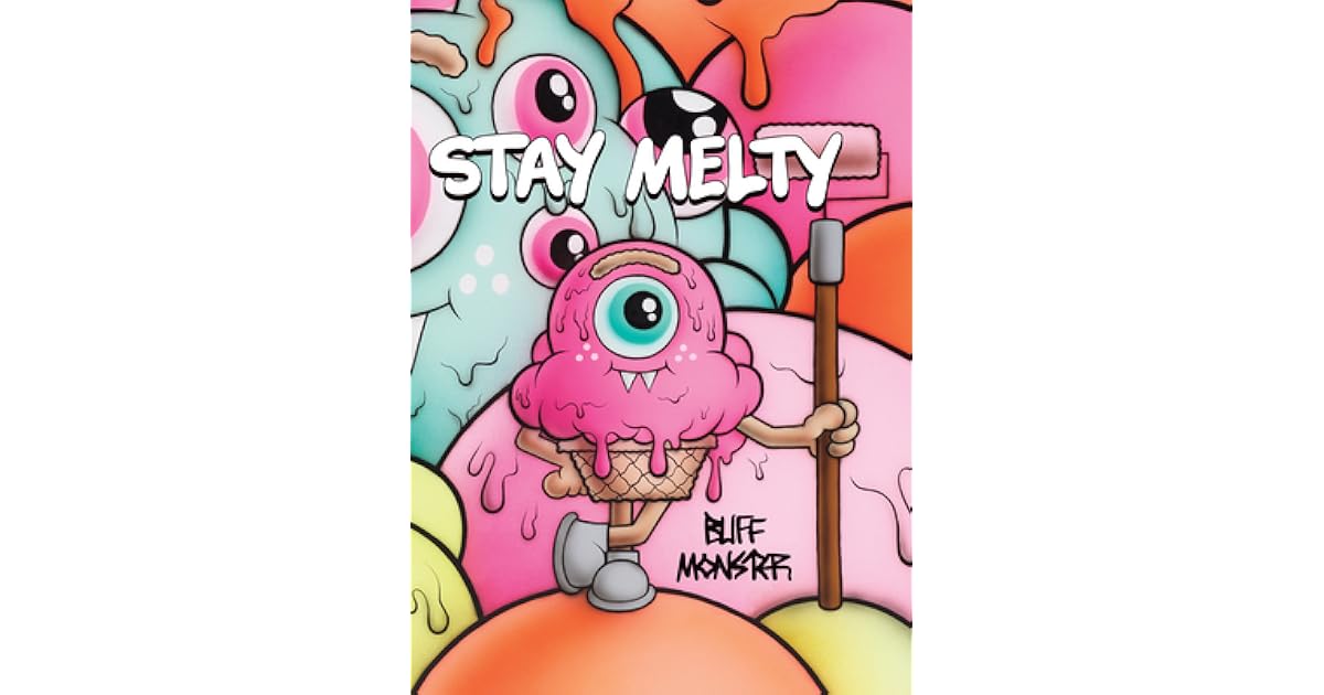 Buff Monster: Stay Melty by McCormick Carlo