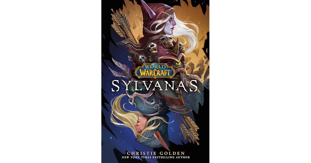 Sylvanas (World of WarCraft, #18) by Christie Golden