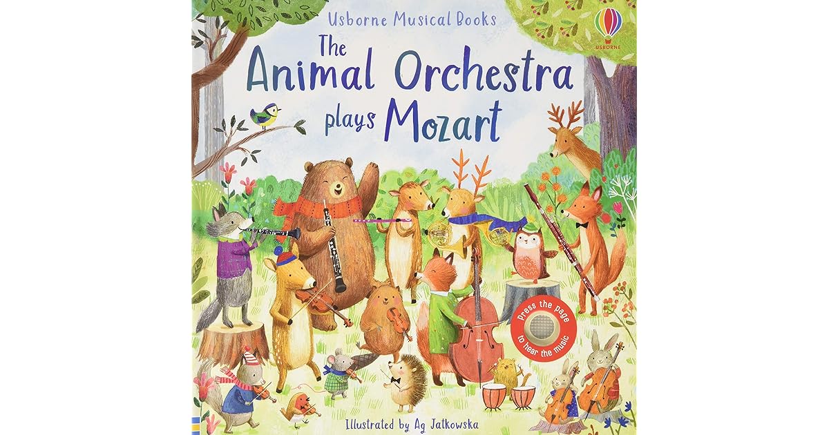 The Animal Orchestra Plays Mozart by Sam Taplin