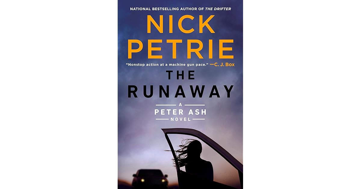 The Runaway (Peter Ash #7) by Nick Petrie