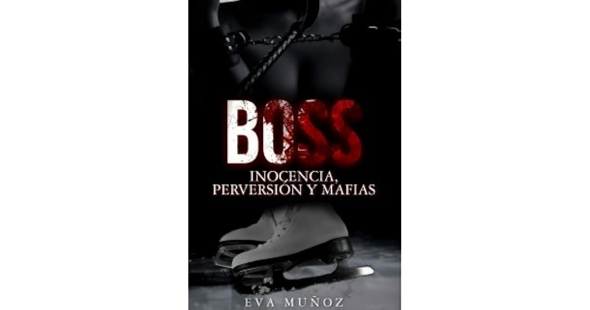 Boss by Eva Muñoz Benitez