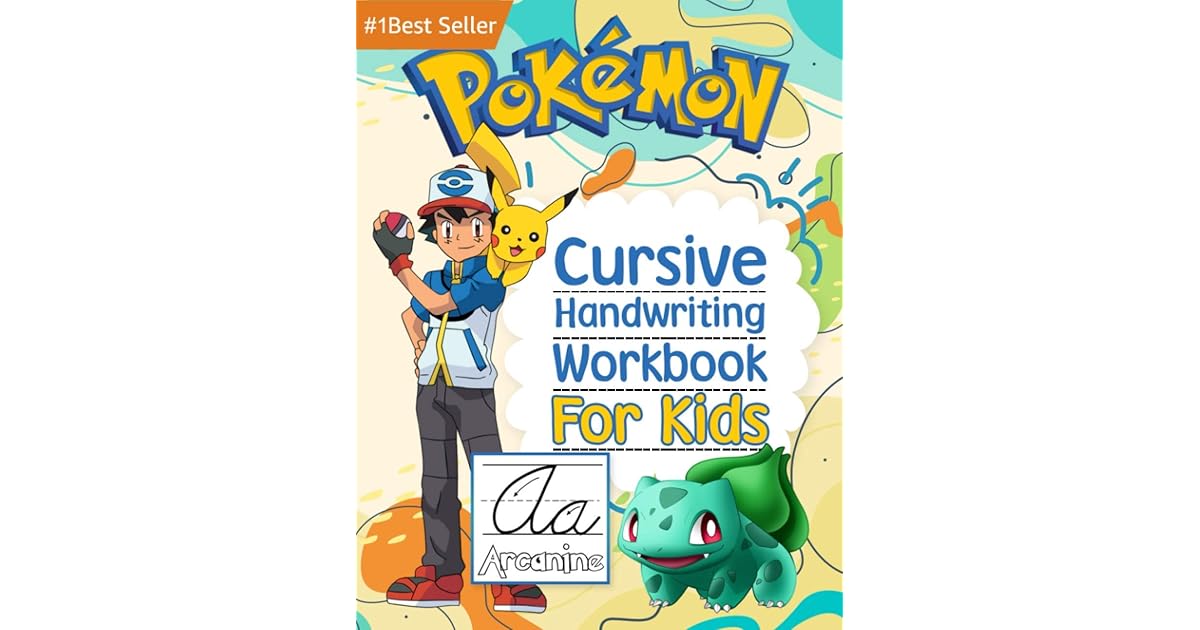 Pokemon Cursive Handwriting Workbook For Kids: 3-in-1 Letters Words ...