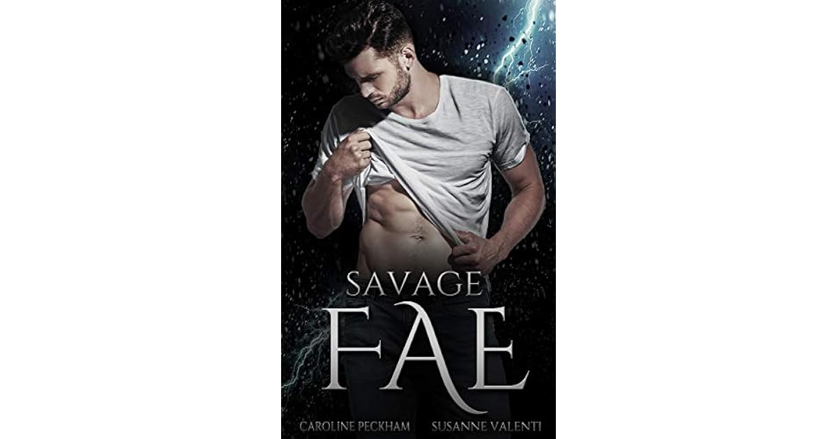 Savage Fae (Ruthless Boys of the Zodiac, #2) by Caroline Peckham