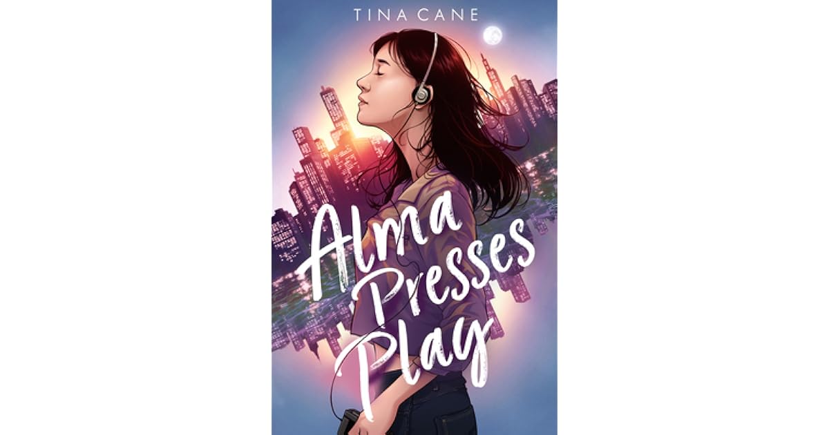 Alma Presses Play by Tina Cane